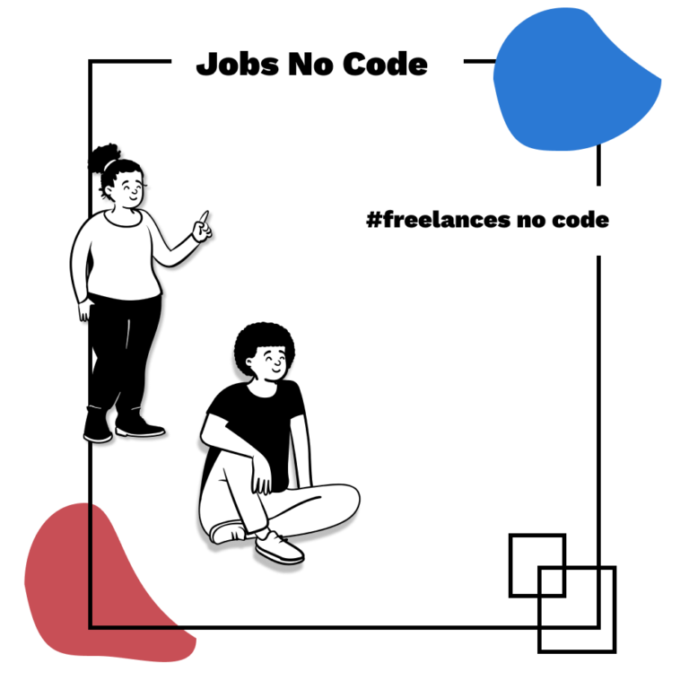 Jobs No Code : Trouvez un emploi dans le no code en 2021